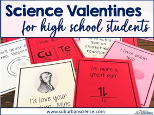 Science Valentines for High School Students - Suburban Science