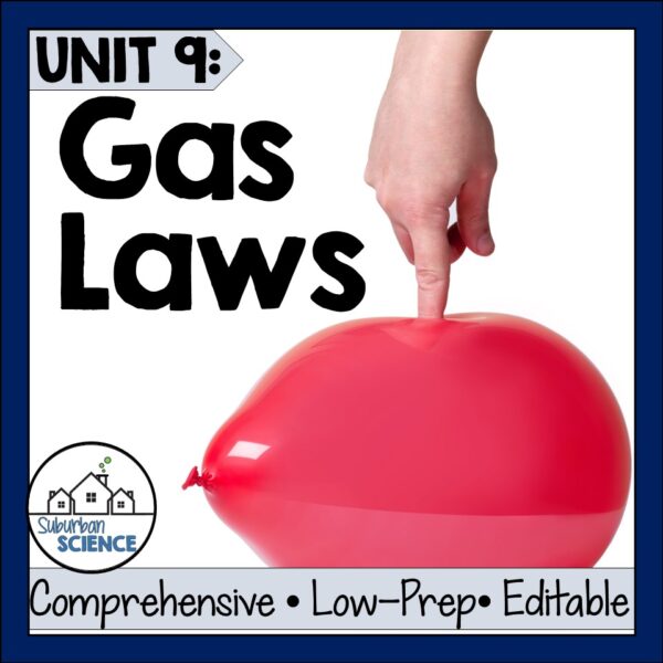 Unit 9- Gas Laws - Suburban Science