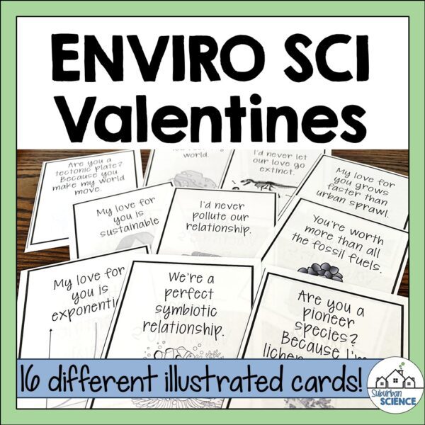 FREE Environmental Science Valentines - Suburban Science